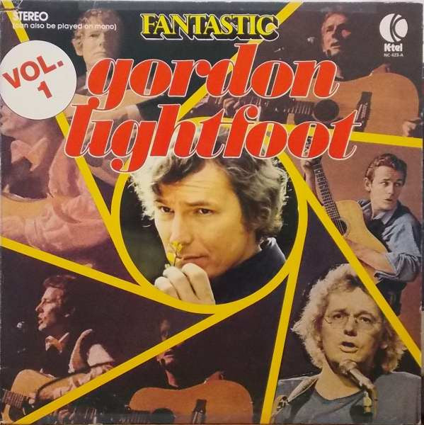 Gordon Lightfoot-Fantastic (Vol. 1) LP – Jordan's Vinyl Garage Inc.