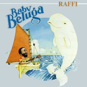 Raffi-Baby Beluga – Jordan's Vinyl Garage Inc.
